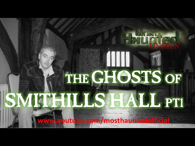 Most Haunted Unseen Smithills Hall - Part 1 - Most Haunted Official ...